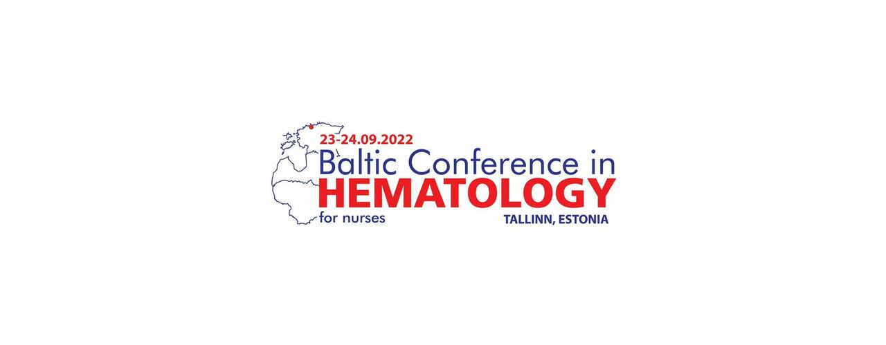 The 3rd Baltic Conference Of Hematology For Nurses 2022 – Eesti ...